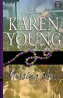 Missing Max by Karen Young