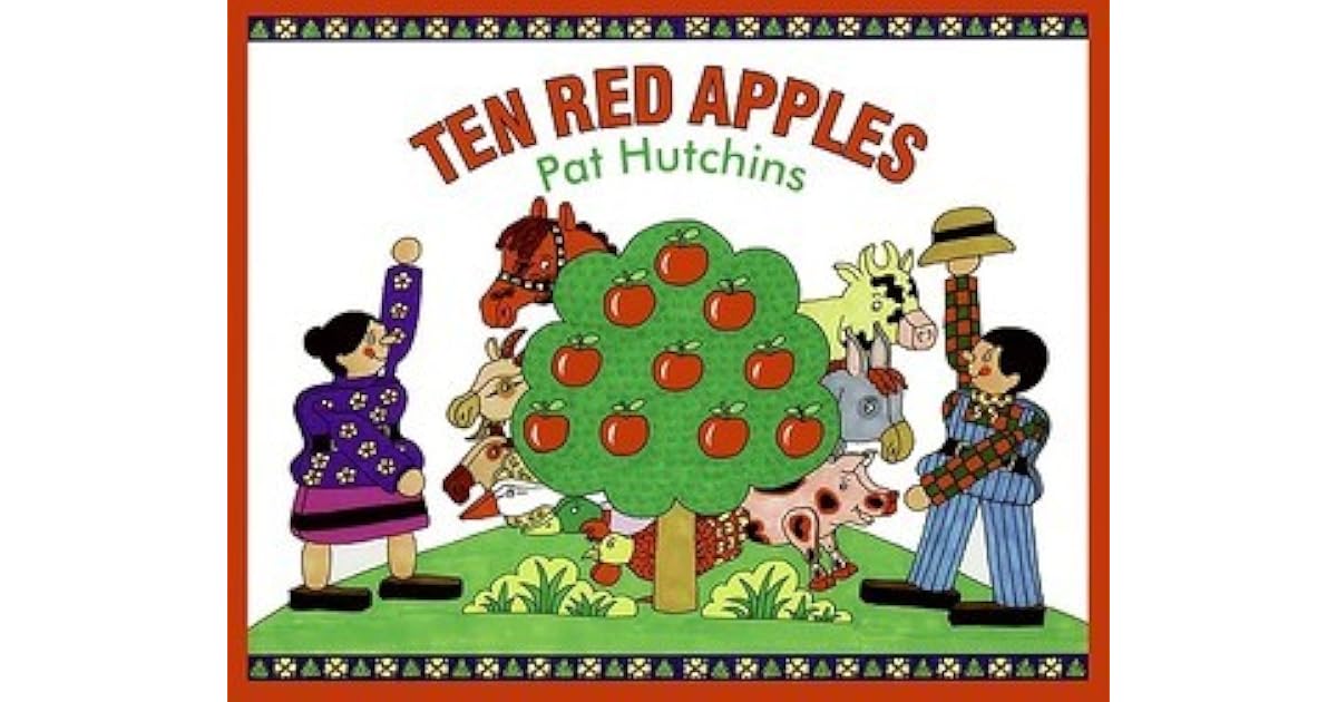 Ten Red Apples by Pat Hutchins