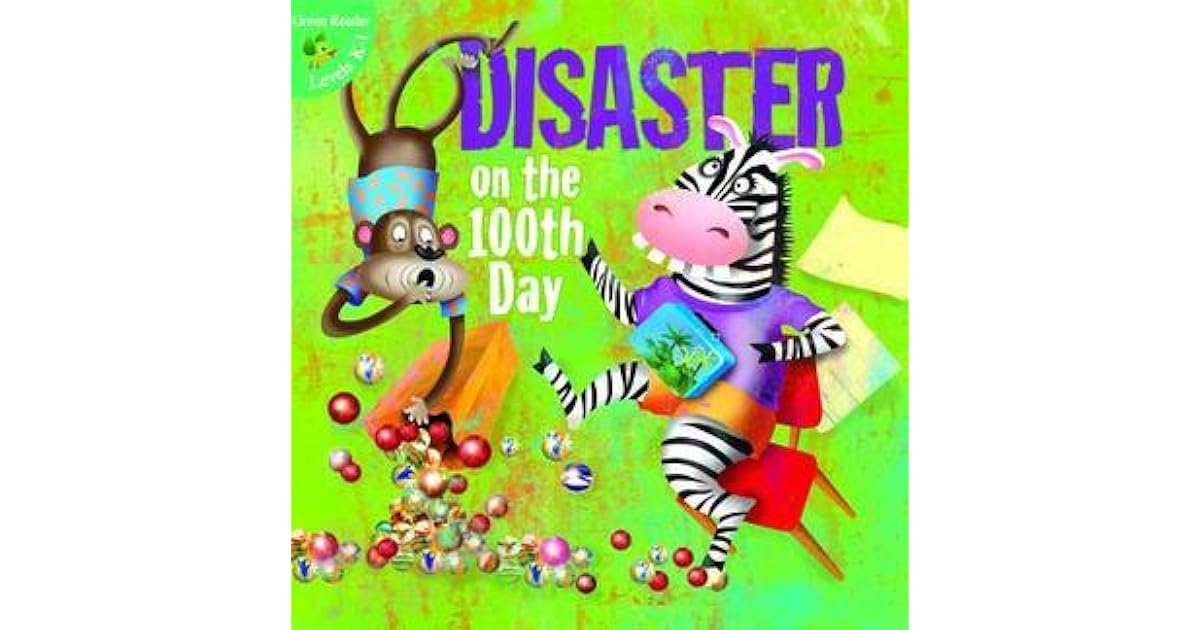 Disaster On The 100th Day by J. Jean Robertson