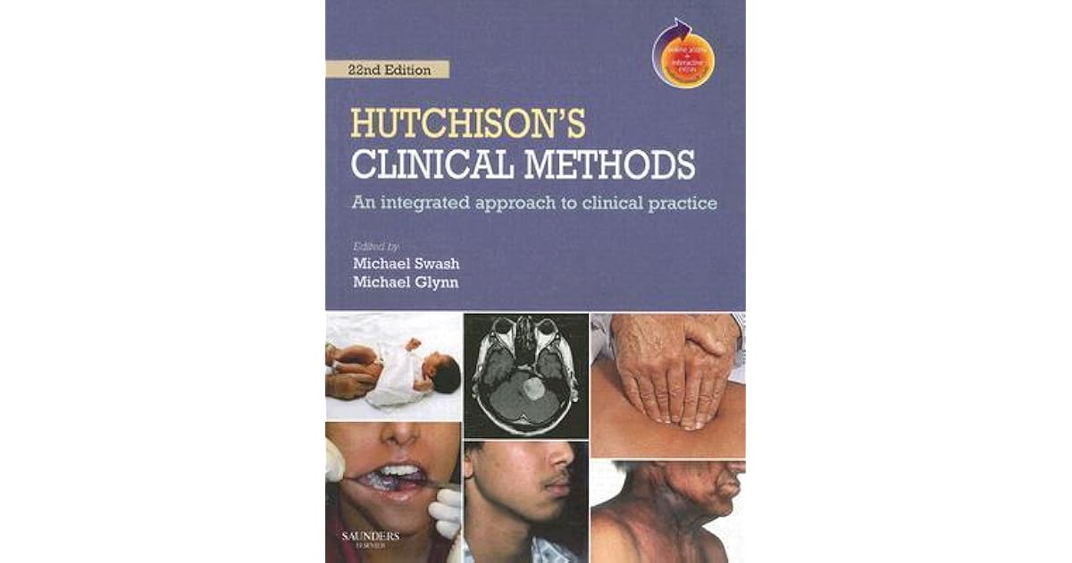Hutchison's Clinical Methods: An Integrated Approach to Clinical ...