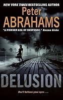 Delusion by Peter Abrahams