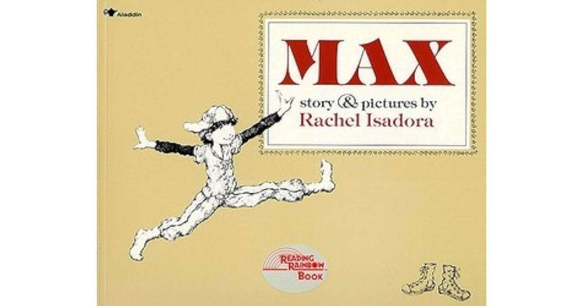 Max by Rachel Isadora