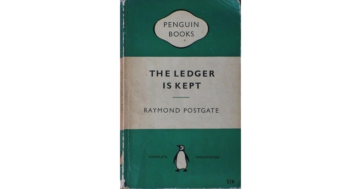 The Ledger Is Kept by Raymond Postgate