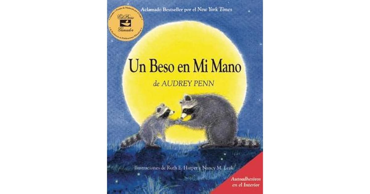 Un Beso en Mi Mano by Audrey Penn