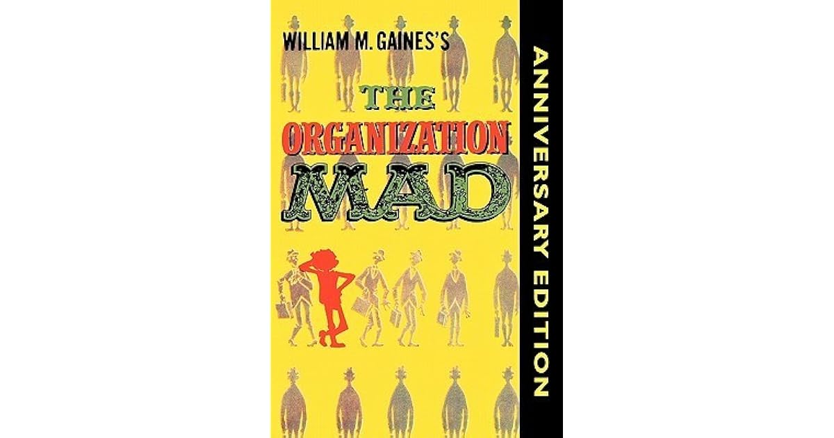 The Organization Mad by Wallace Wood