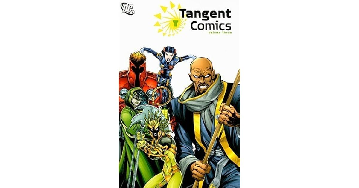 Tangent Comics, Vol. 3 by Dan Jurgens