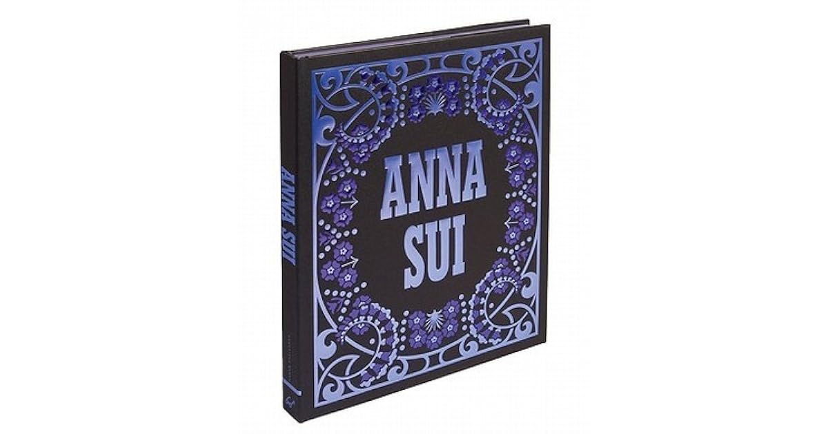 Anna Sui by Andrew Bolton