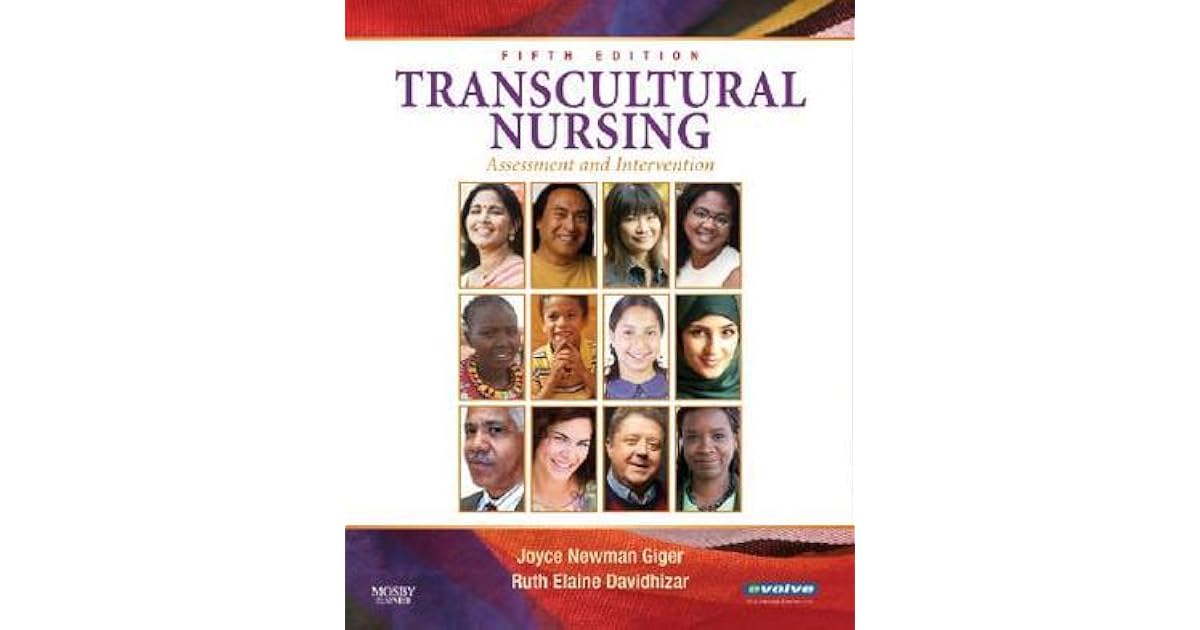Transcultural Nursing: Assessment and Intervention by Joyce Newman Giger