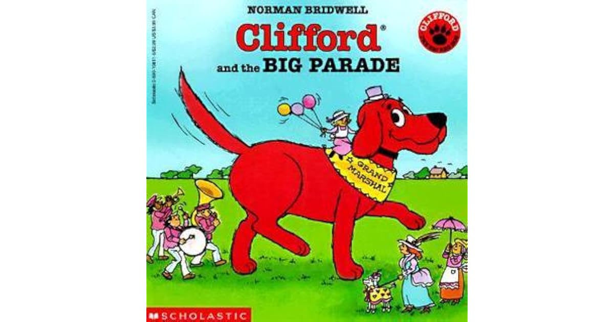 Clifford and the Big Parade by Norman Bridwell
