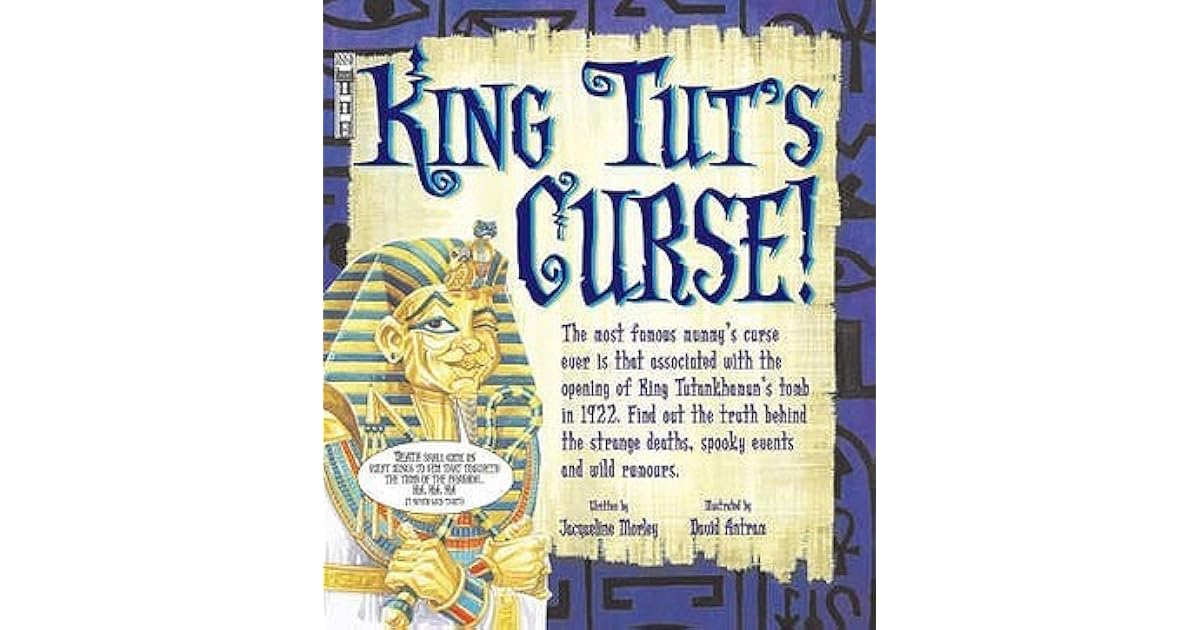King Tut's Curse! by Jacqueline Morley