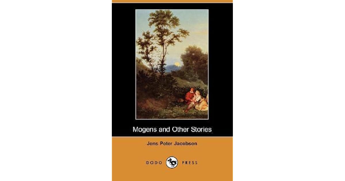 Mogens and Other Stories by Jens Peter Jacobsen