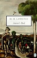 Aaron's Rod by D.H. Lawrence