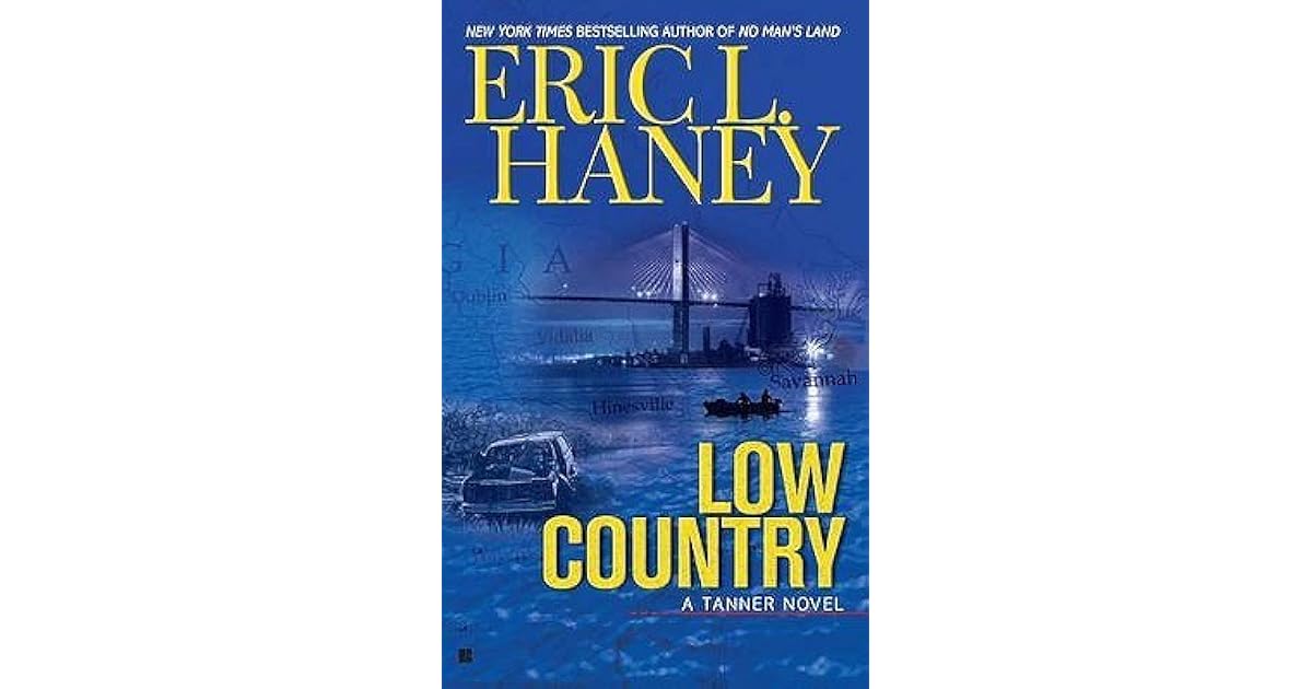 Low Country by Eric L. Haney