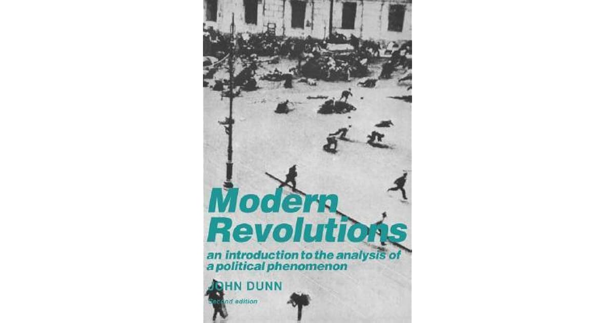 Modern Revolutions: An Introduction to the Analysis of a Political ...