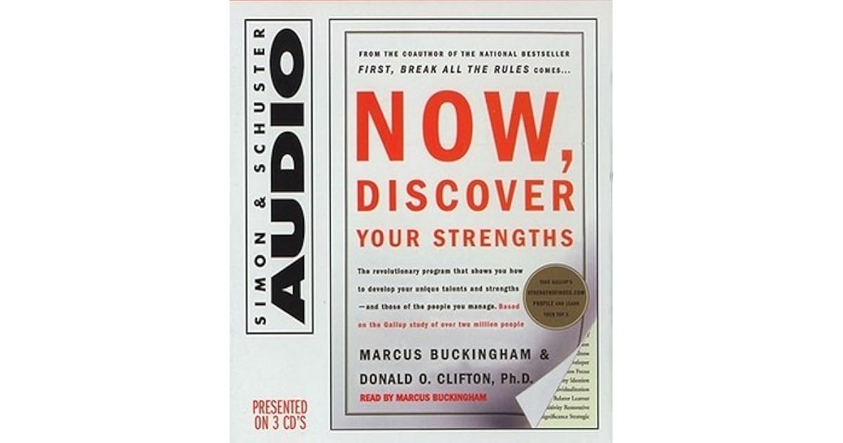 Now, Discover Your Strengths by Marcus Buckingham