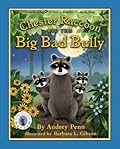 Chester the Raccoon Series by Audrey Penn