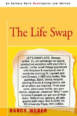 The Life Swap by Nancy Weber
