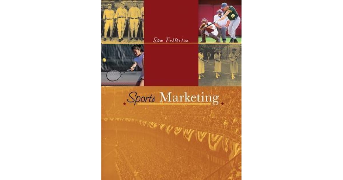 Sports Marketing by Sam Fullerton