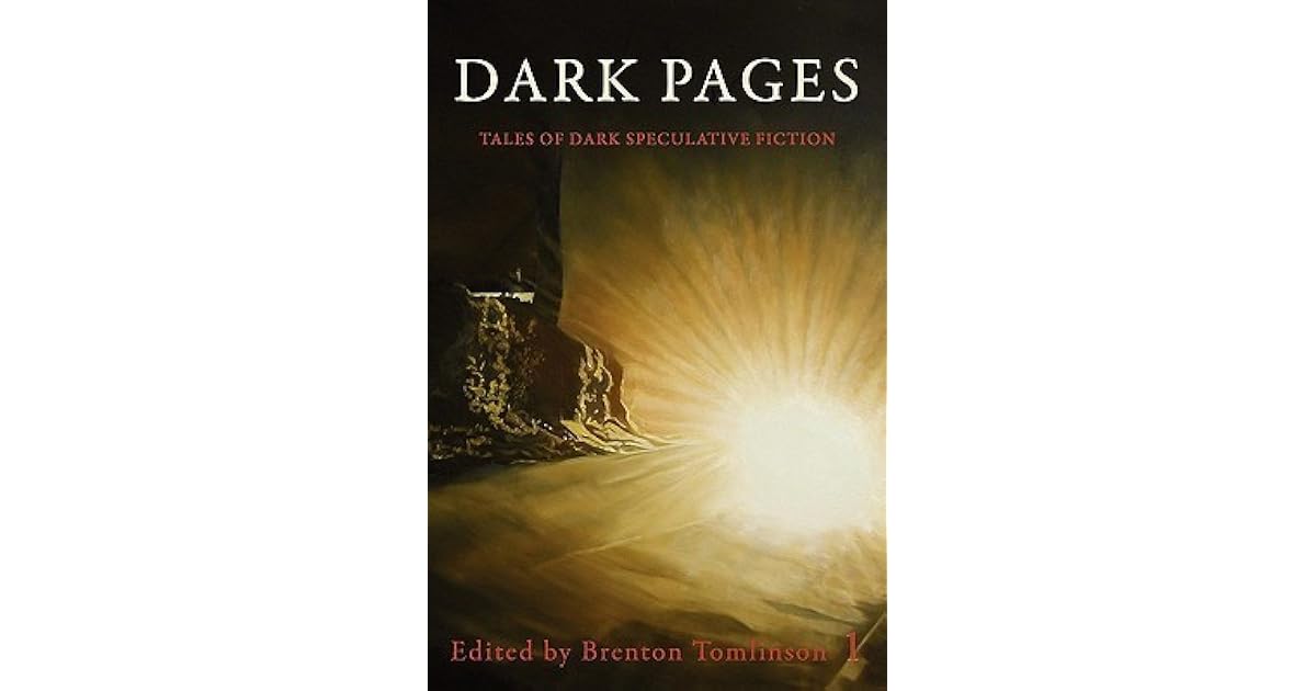 Dark Pages by Brenton Tomlinson