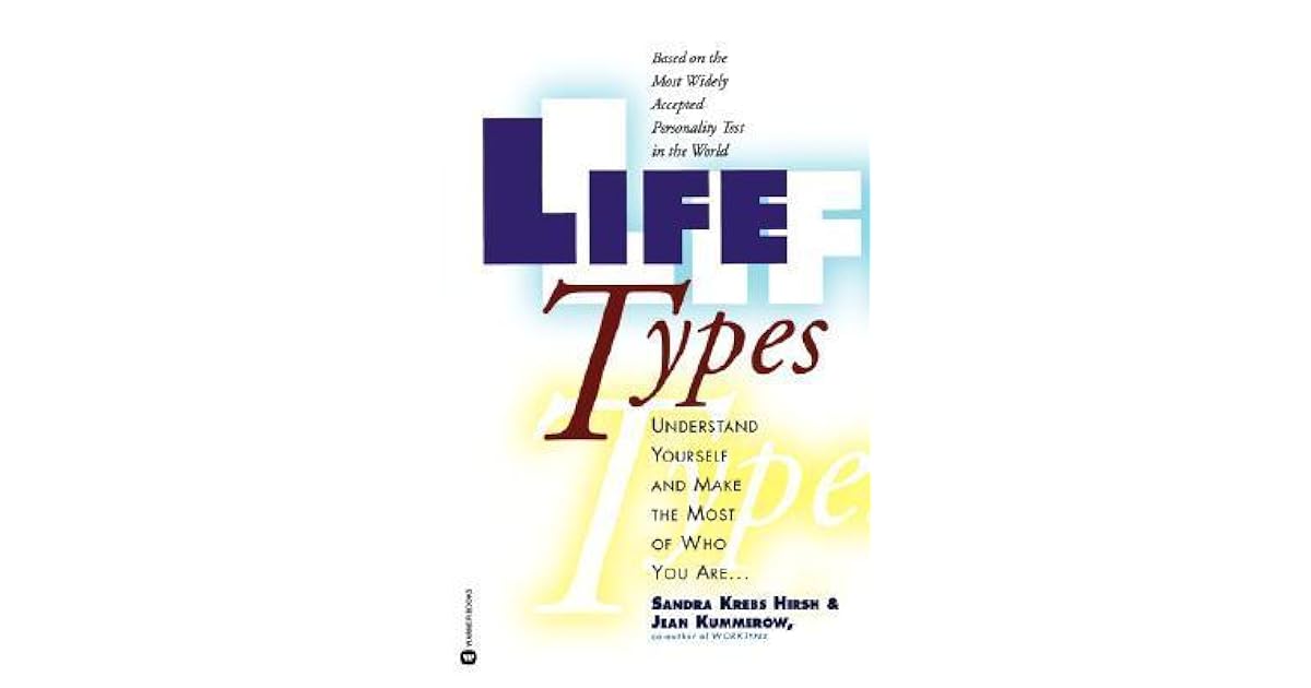 Lifetypes by Sandra Krebs Hirsh