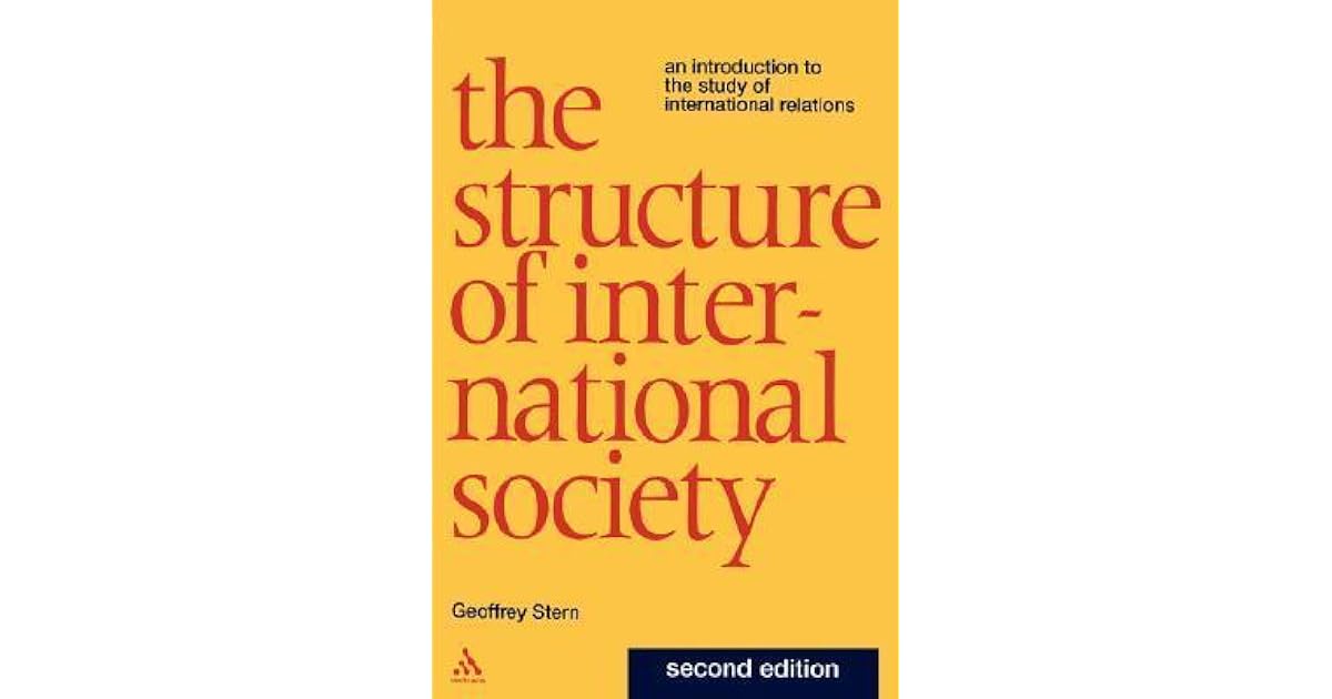 Structure of International Society: An Introduction to the Study of ...