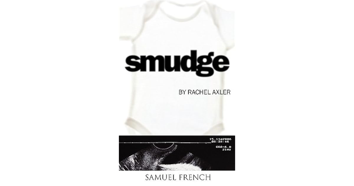 Smudge by Rachel Axler