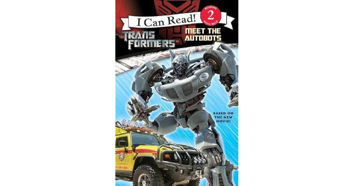 Transformers: Meet the Autobots by Jennifer Frantz