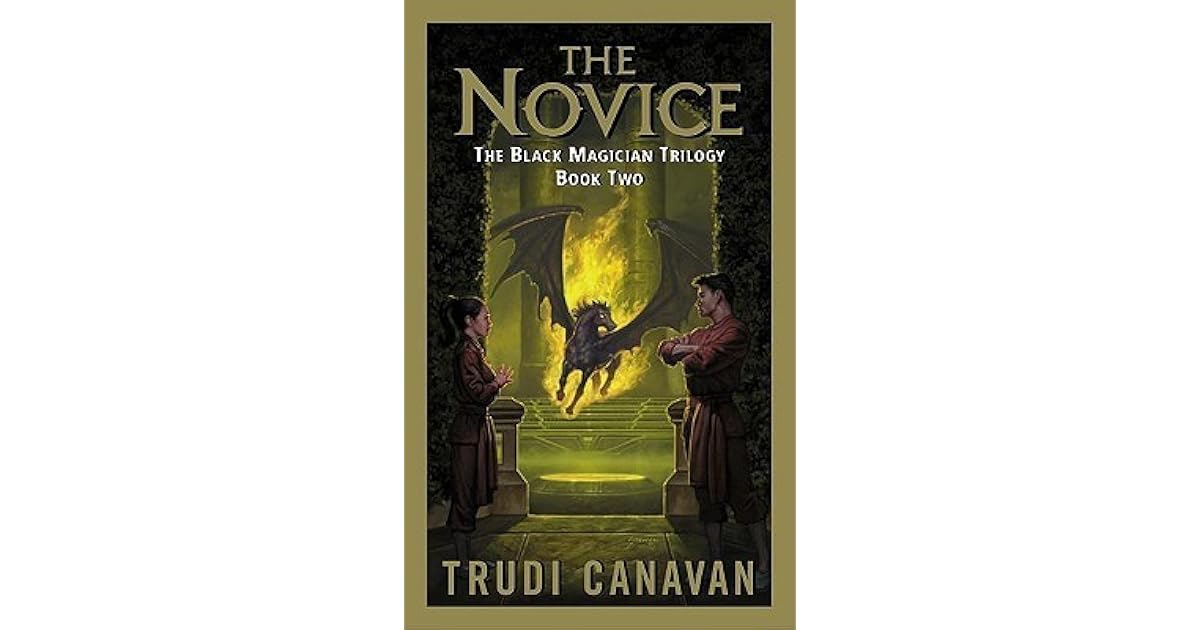 The Novice (Black Magician Trilogy, #2) by Trudi Canavan