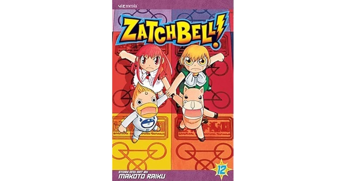 Zatch Bell, Volume 12 by Makoto Raiku