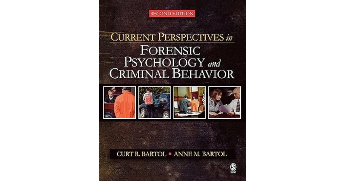 Current Perspectives in Forensic Psychology and Criminal Behavior by ...