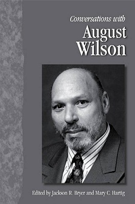 Conversations with August Wilson by Jackson R. Bryer