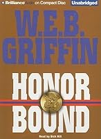 Honor Bound (Honor Bound, #1) by W.E.B. Griffin