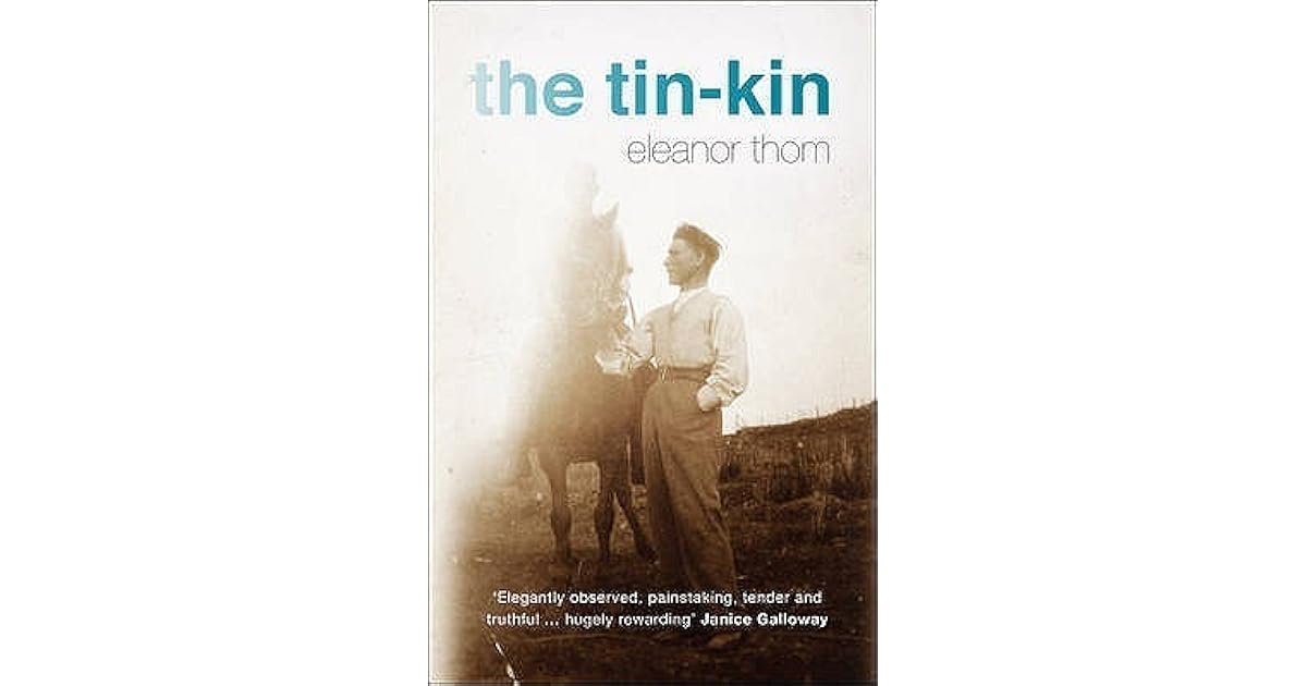 The Tin Kin by Eleanor Thom