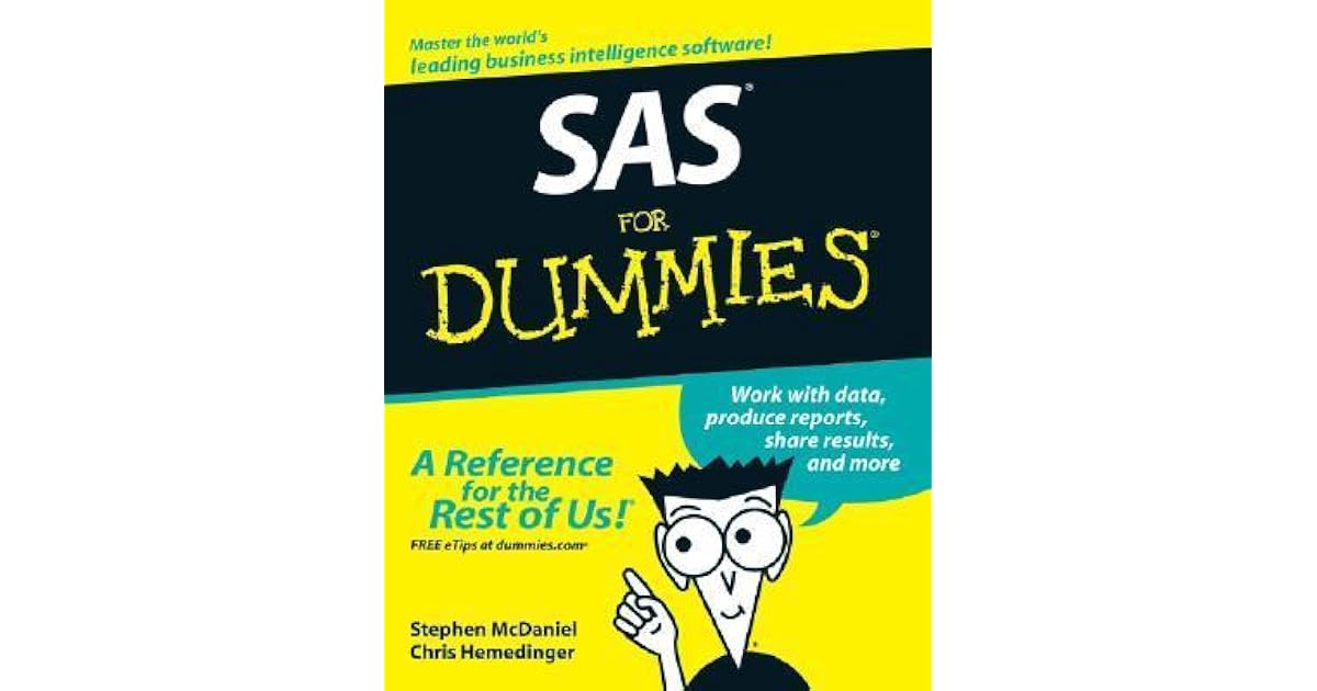 SAS For Dummies by Stephen McDaniel