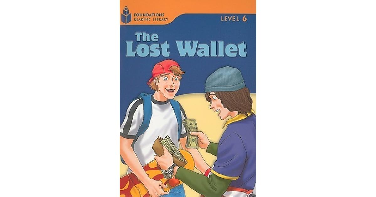 The Lost Wallet: Foundations Reading Library 6 by Rob Waring