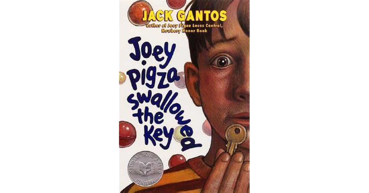 Joey Pigza Swallowed the Key (Joey Pigza, #1) by Jack Gantos