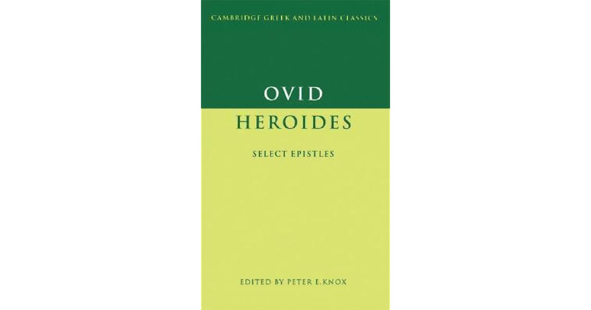 Heroides: Select Epistles by Ovid