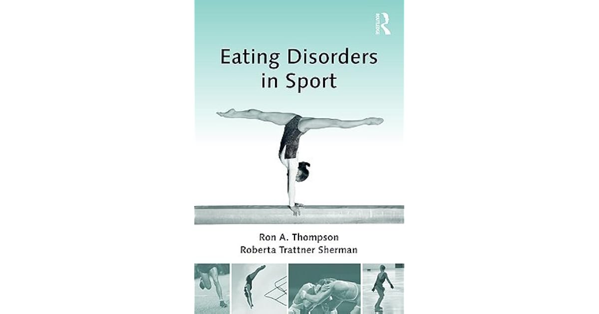 Eating Disorders in Sport by Ron A. Thompson