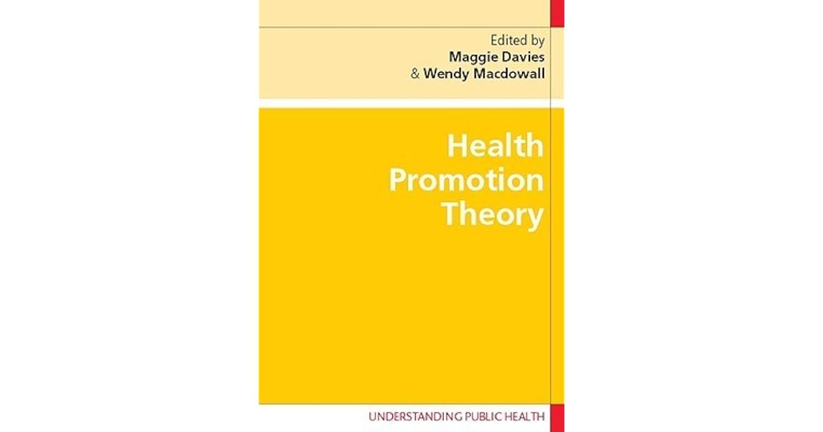 Health Promotion Theory by Maggie Davies