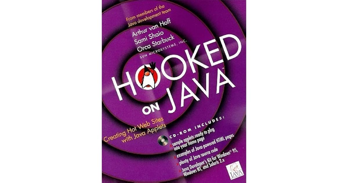 Hooked on Java by Arthur Van Hoff