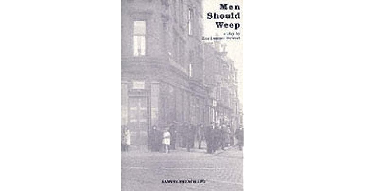 Men Should Weep by Ena Lamont Stewart