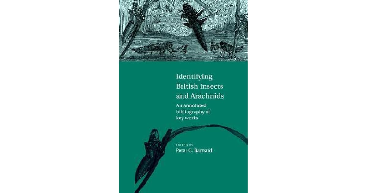 Identifying British Insects and Arachnids: An Annotated Bibliography of ...