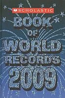 Scholastic Book Of World Records 2009 by Jenifer Corr Morse