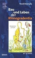 The Snouters: Form and Life of the Rhinogrades by Harald Stümpke