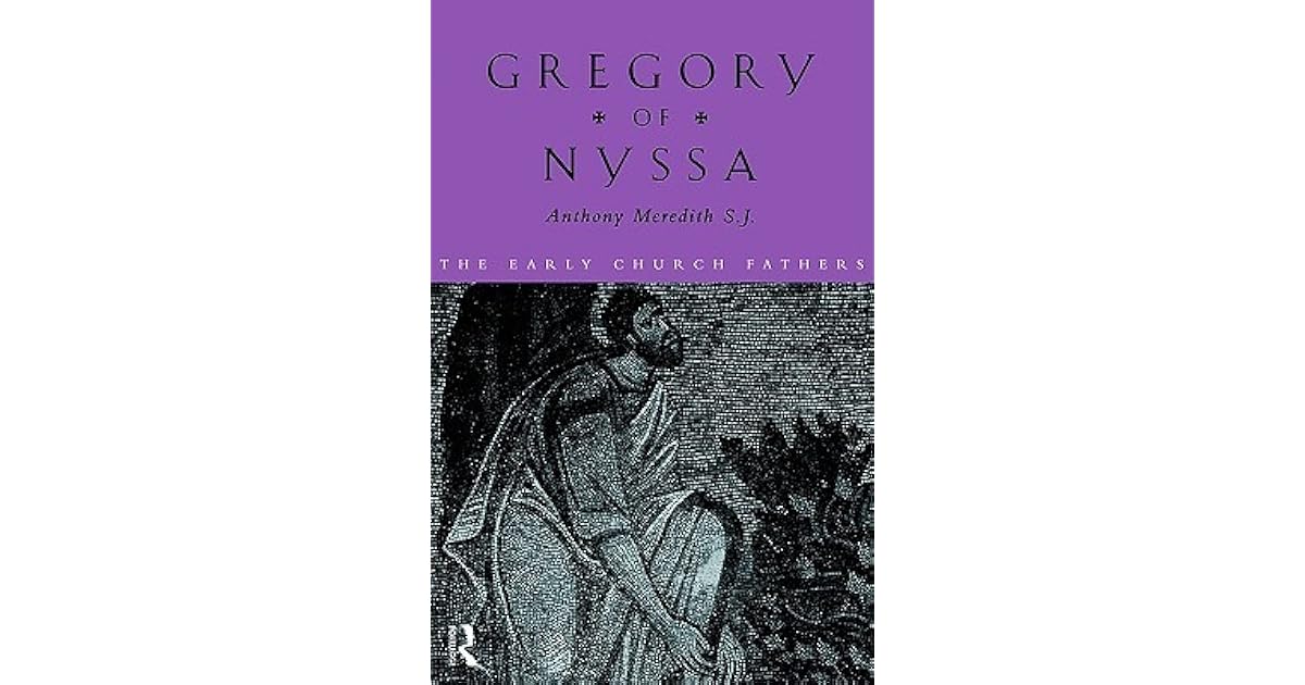 Gregory of Nyssa by Gregory of Nyssa