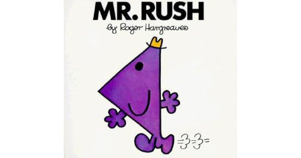Mr. Rush by Roger Hargreaves