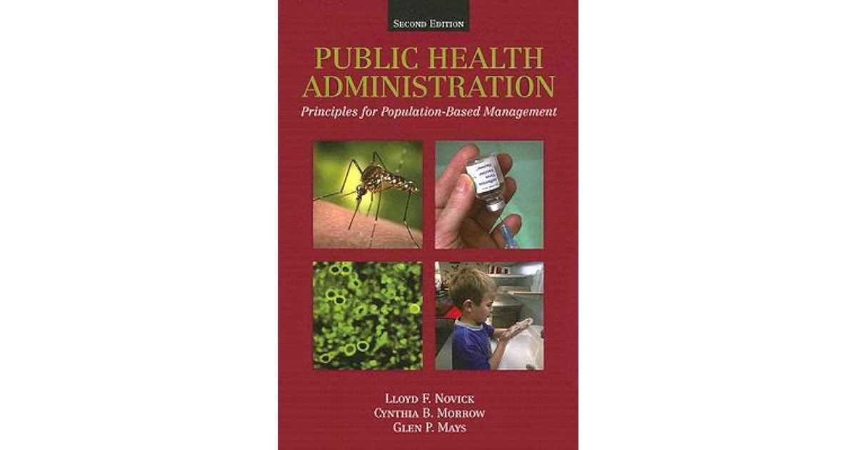 Public Health Administration: Principles for Population-Based ...