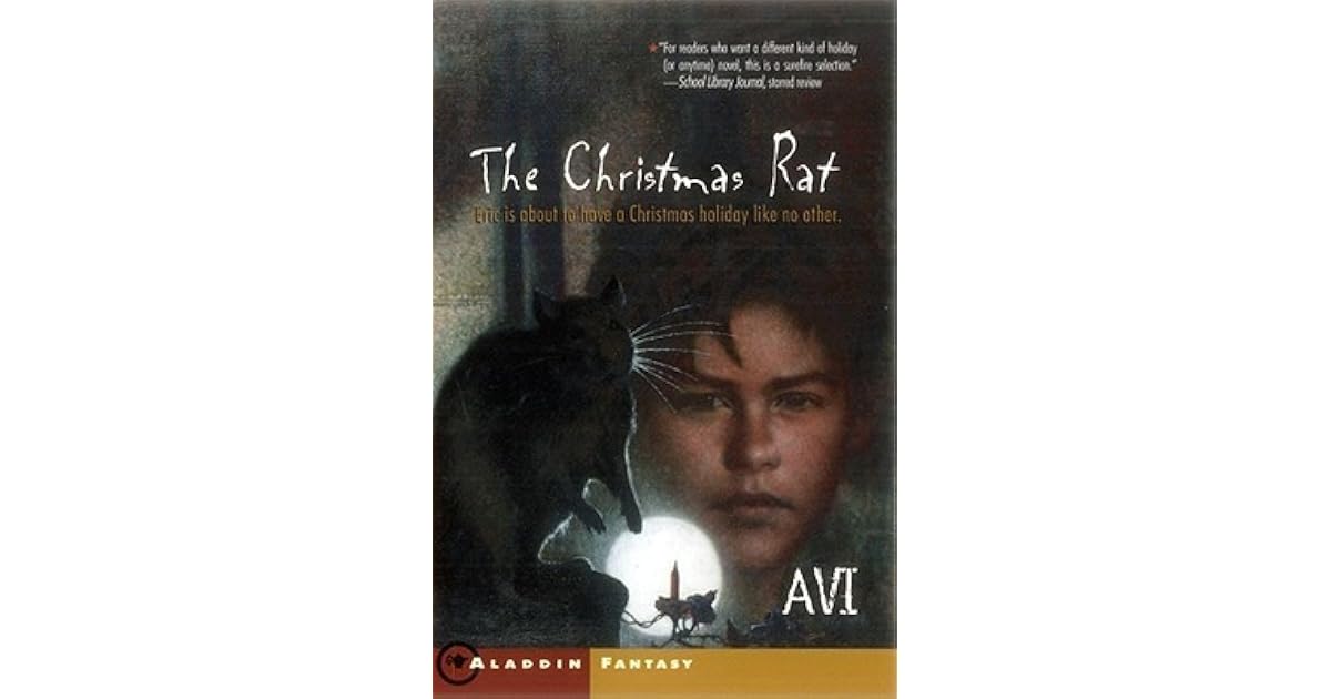 The Christmas Rat by Avi