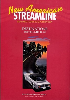 New American Streamline: Destinations: Advanced: Student Book Part B by ...