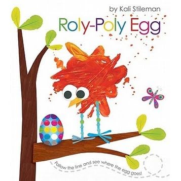 Roly-Poly Egg by Kali Stileman — Reviews, Discussion, Bookclubs, Lists